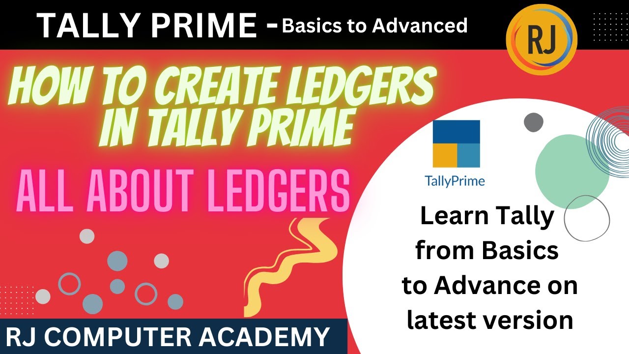 Ledgers Creation in Tally Prime||All about ledgers||Tally Prime Course ...