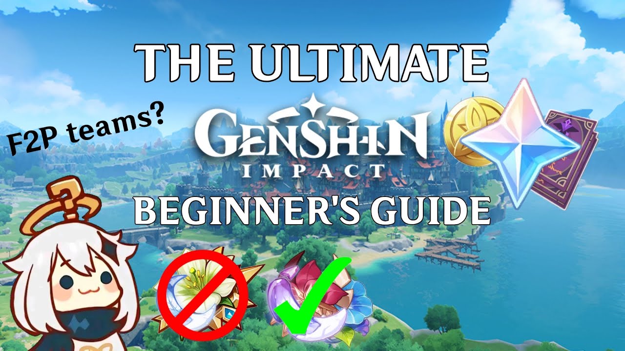 The ULTIMATE Genshin Impact BEGINNER'S GUIDE! - YouTube