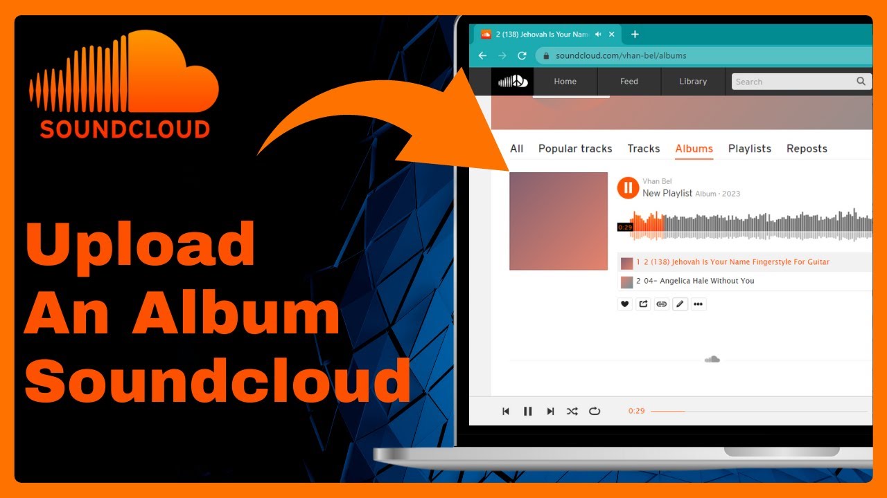 How to Upload an Album on Soundcloud! - YouTube