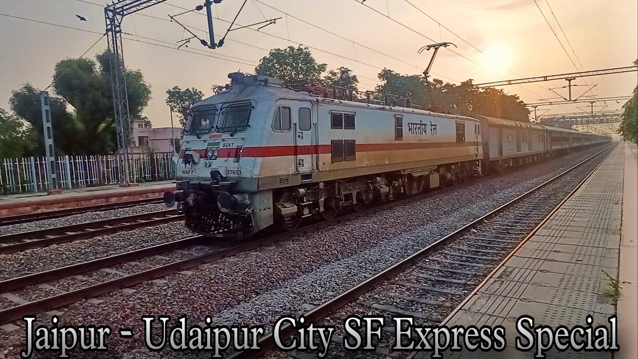 Jaipur ~ Udaipur City SF Express Special || #GLORYOFINDIANRAILWAYS ...