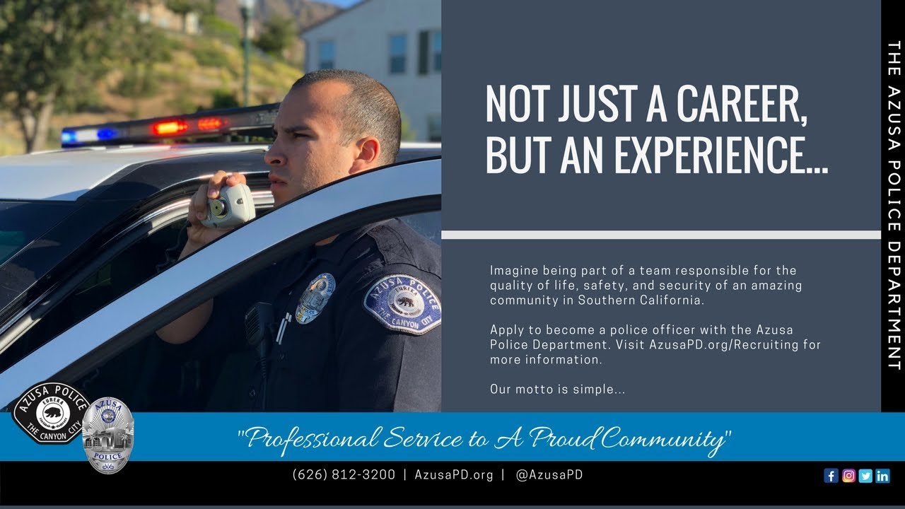 Join The Azusa Police Department's Team - YouTube