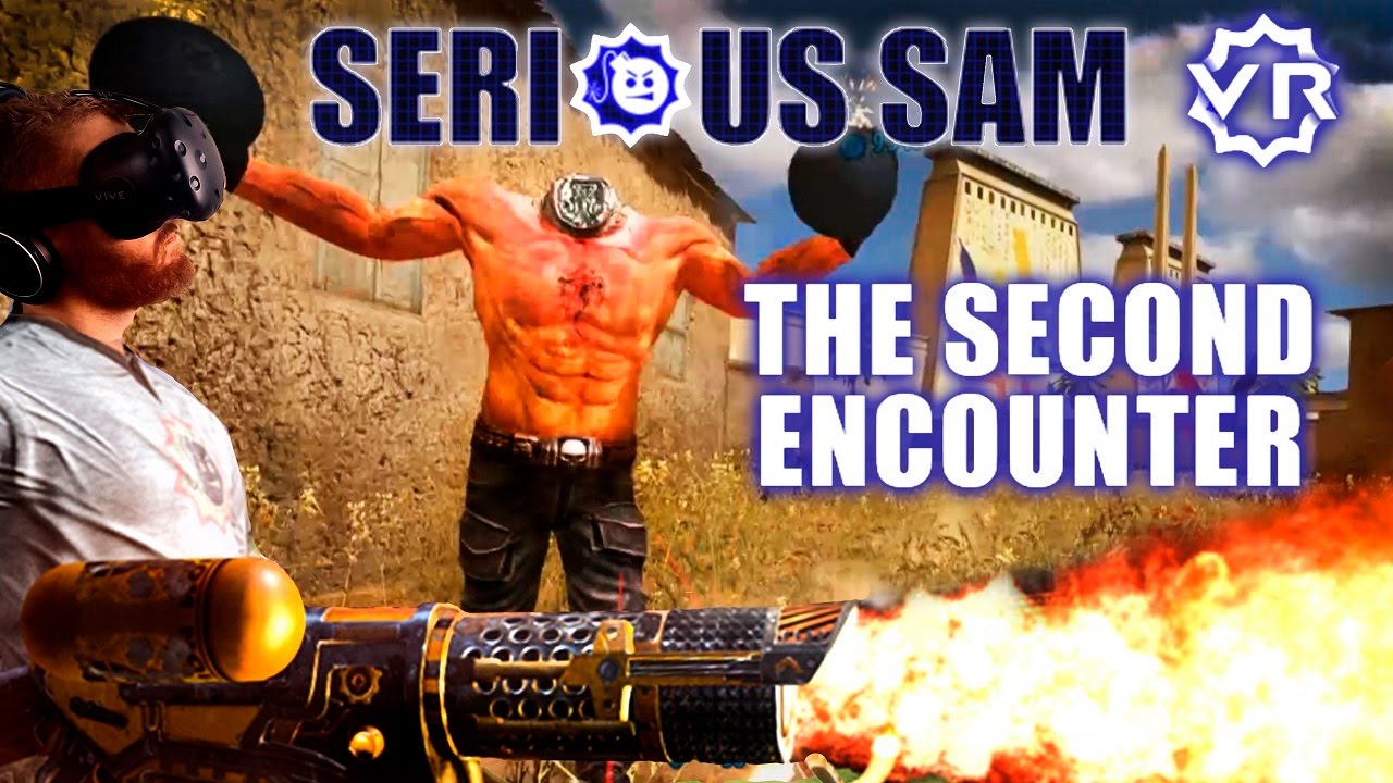 Serious Sam VR: The Second Encounter - VR FPS with locomotion and cross ...