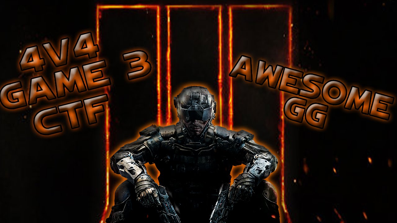4v4 Game 3 CTF Great Game - YouTube