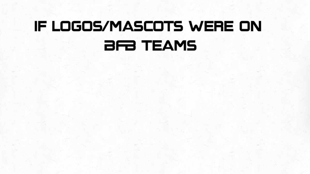 If logos/mascots were on BFB teams - YouTube