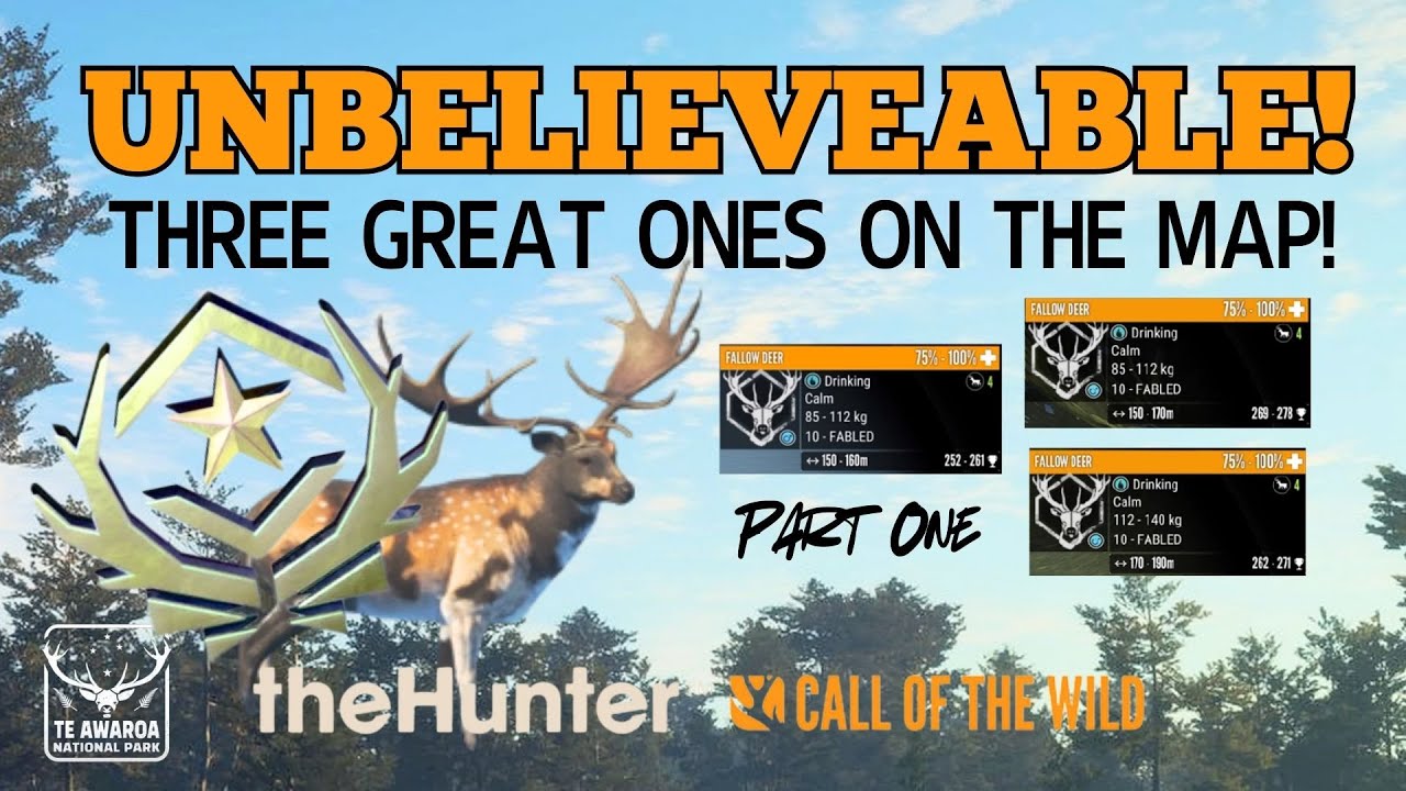 THREE GREAT ONES ON THE MAP! theHunter: Call of the Wild - Fabled ...