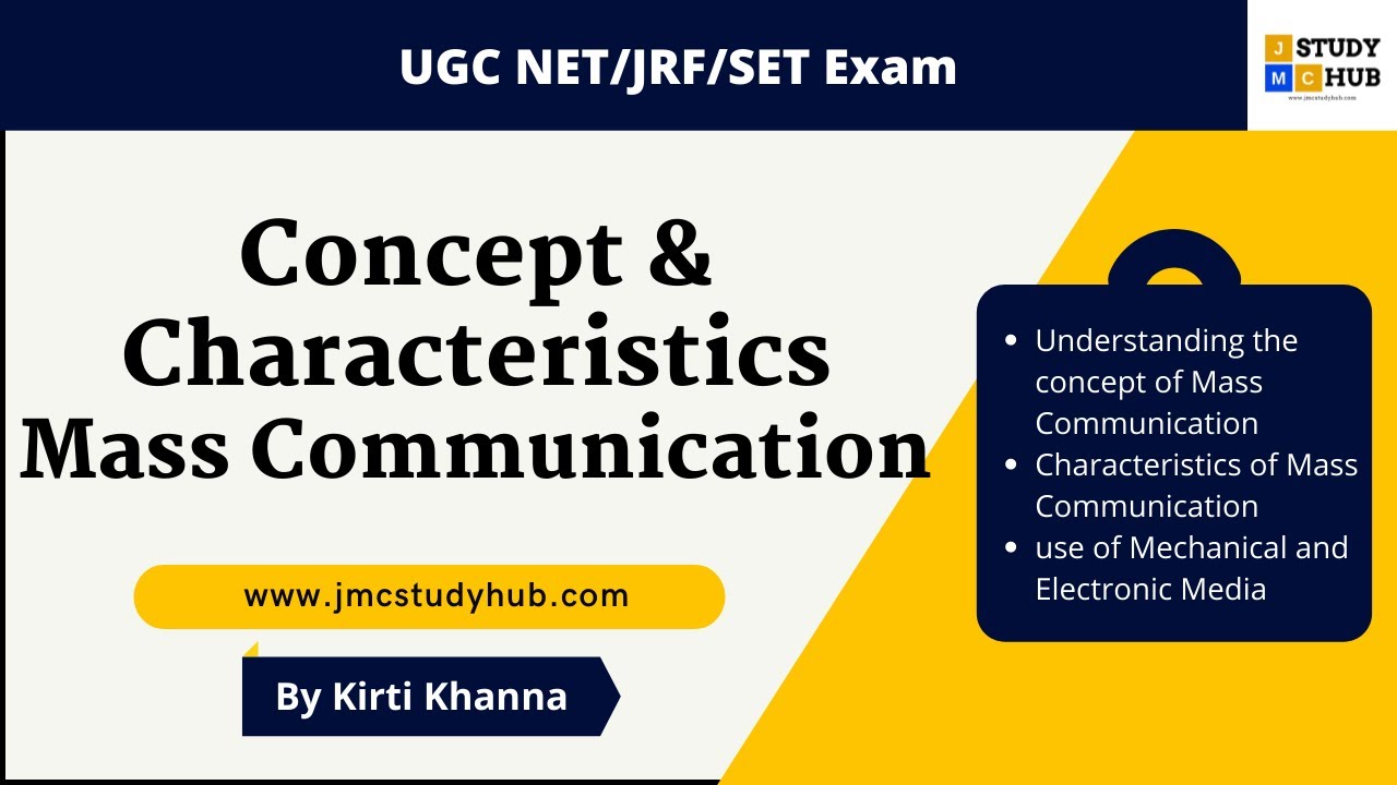 Concept And Characteristics Of Mass Communication UGC NET Important concept-and-characteristics-of-mass-communication-ugc-net-important