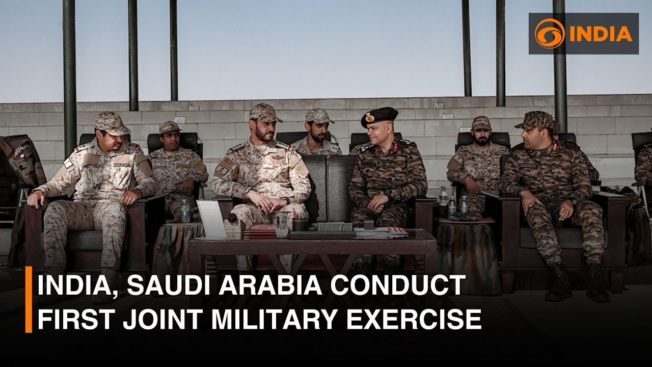 India, Saudi Arabia conduct first joint military exercise | DD India ...