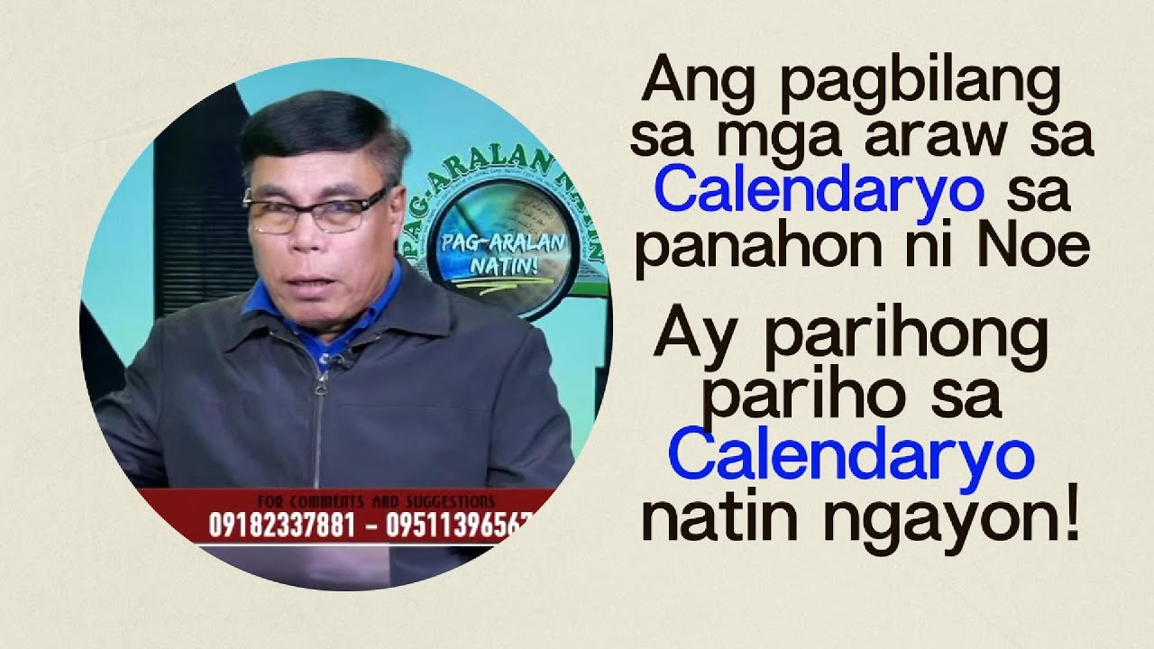 ANG KALENDARYO SA PANAHON NI NOE AT SA GINAMIT NATIN NGAYON AY ...