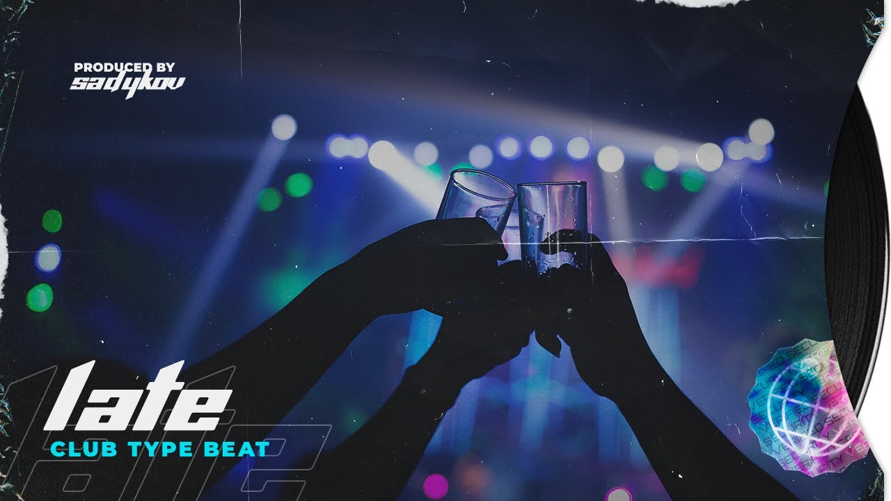 [FREE] Club Type Beat - LATE | Pop Type Beat - YouTube