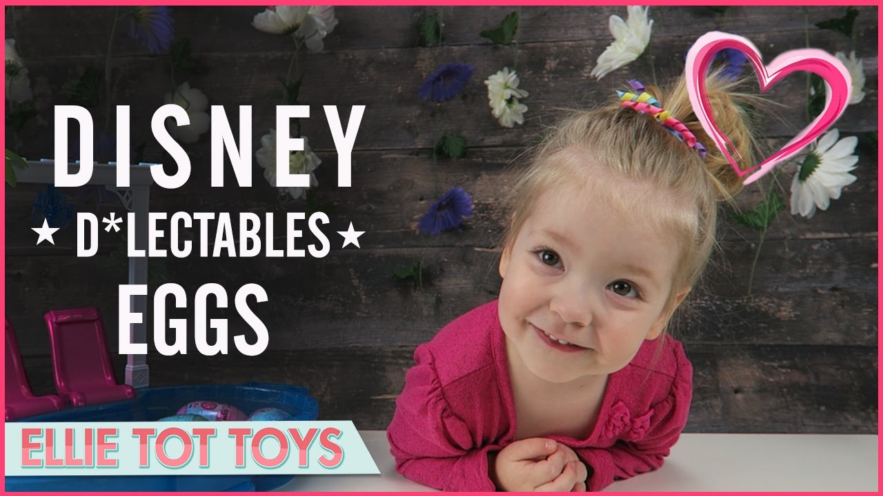 DISNEY D*LECTABLES SURPRISE EGGS **LIMITED EDITION** - YouTube