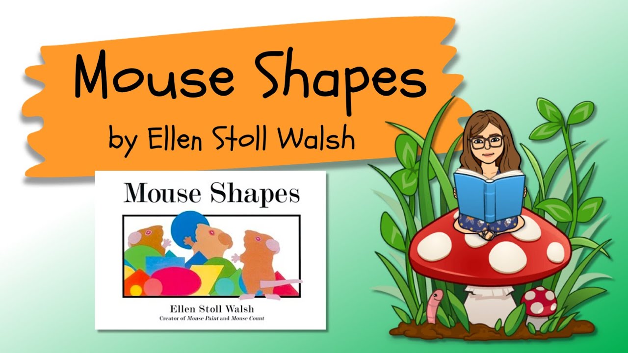 Mouse Shapes by Ellen Stoll Walsh - Story Time with Teacher Mela - YouTube