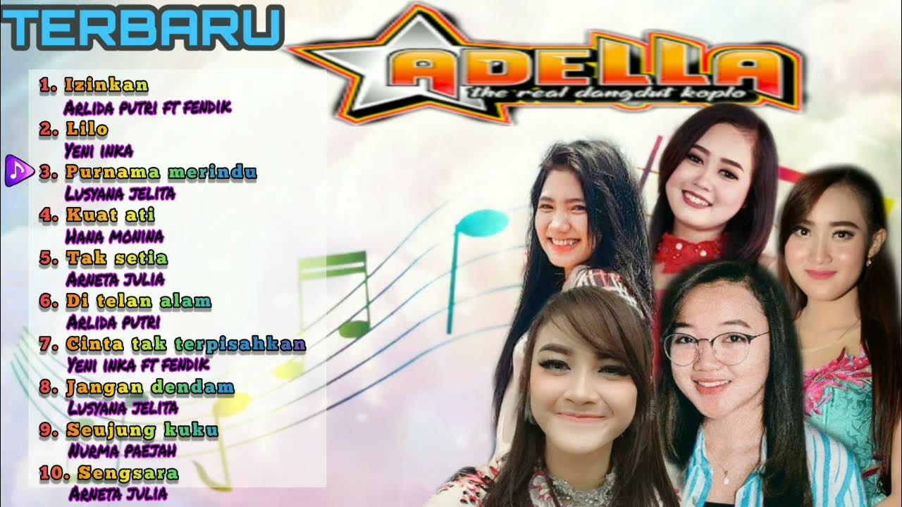 ADELLA dangdut koplo terbaru 2021 bersama arlida putri, yeni inka,dkk - YouTube