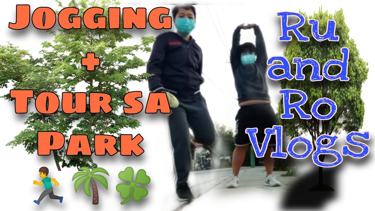 VLOG 03: Jogging + Tour sa Park🏃🌴🌈 - YouTube