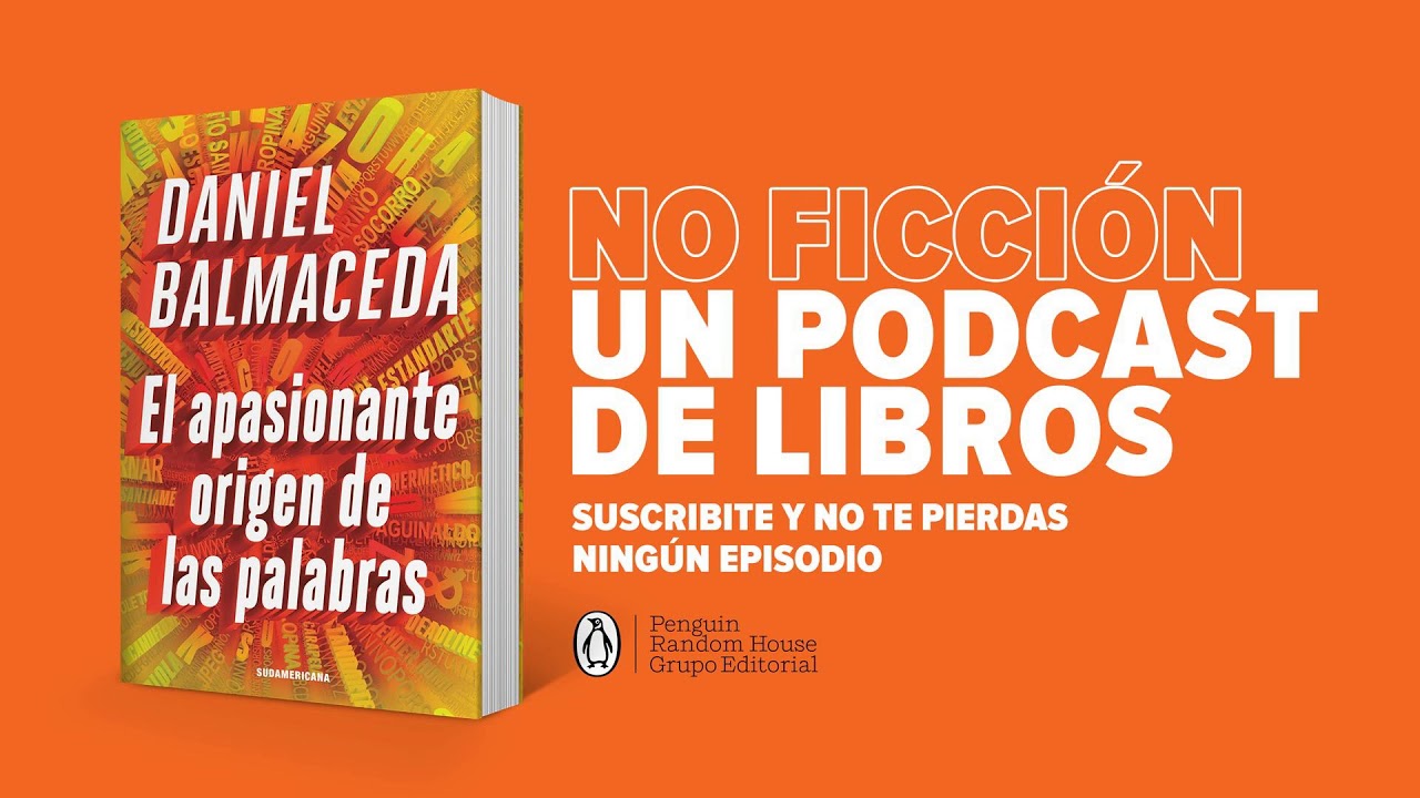 El apasionante origen de las palabras, de Daniel Balmaceda - YouTube