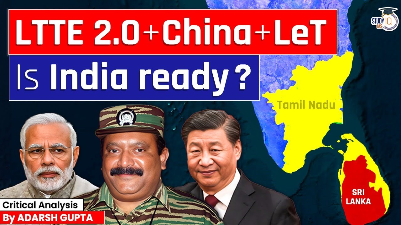 Why LTTE is Rising Again? China Fuels LTTE & LeT | UPSC Mains GS3 - YouTube