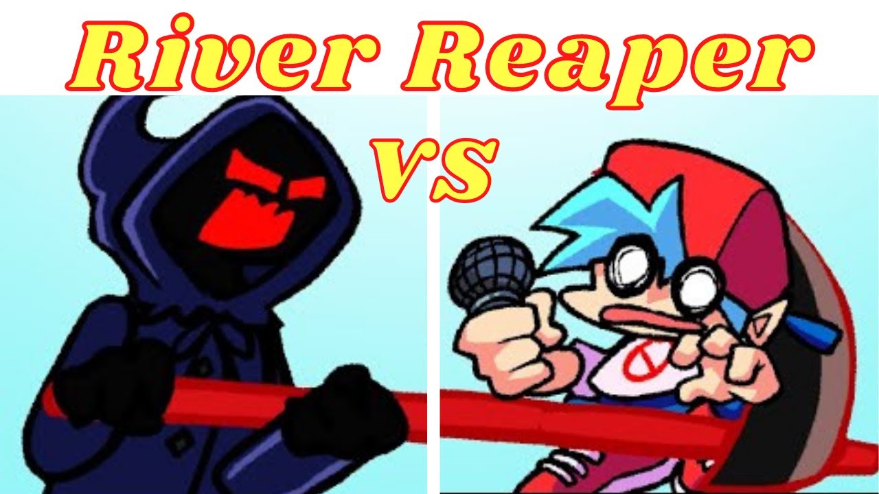 Friday Night Funkins vs River Reaper FNF Mod HARD - YouTube