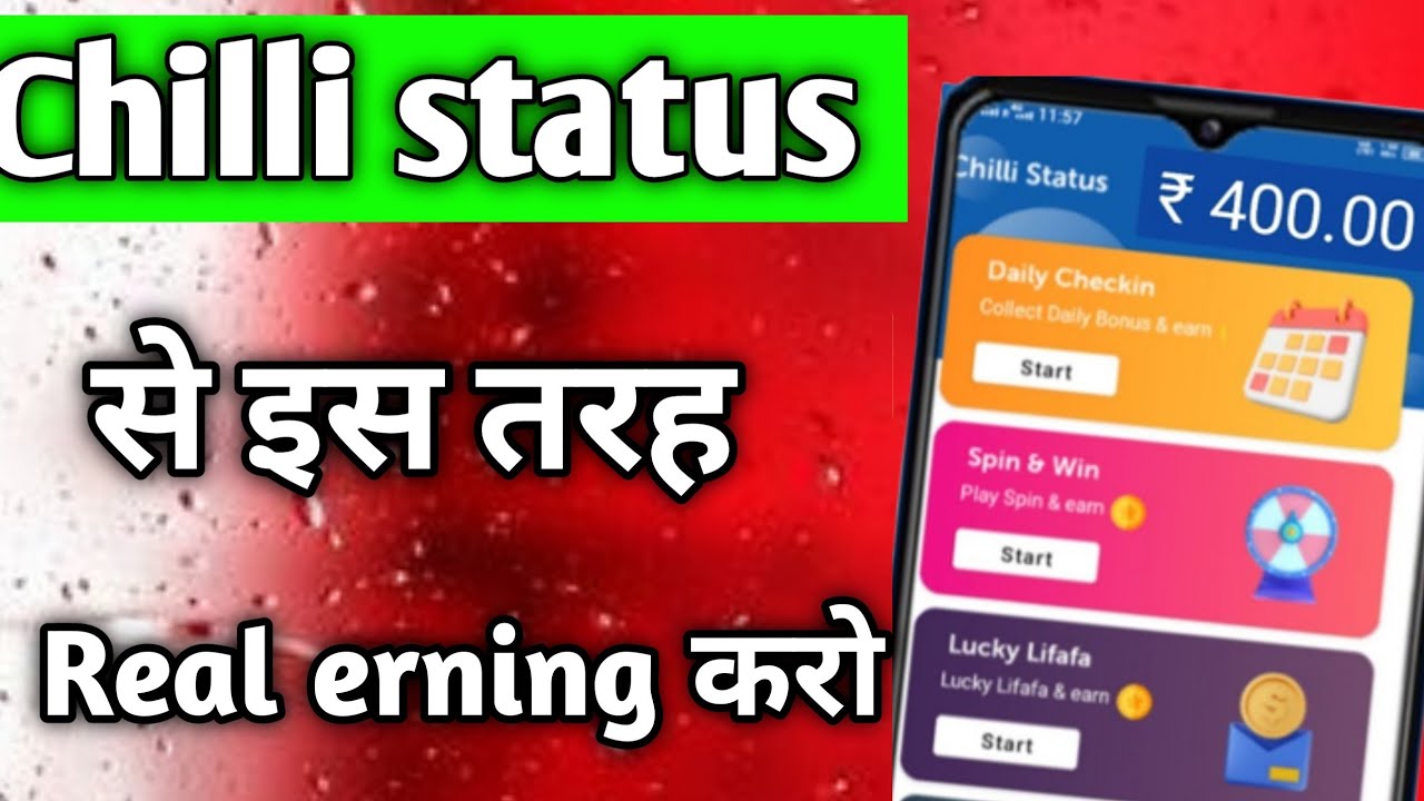 chilli status earning app withdraw || how to earn money from chilli ...
