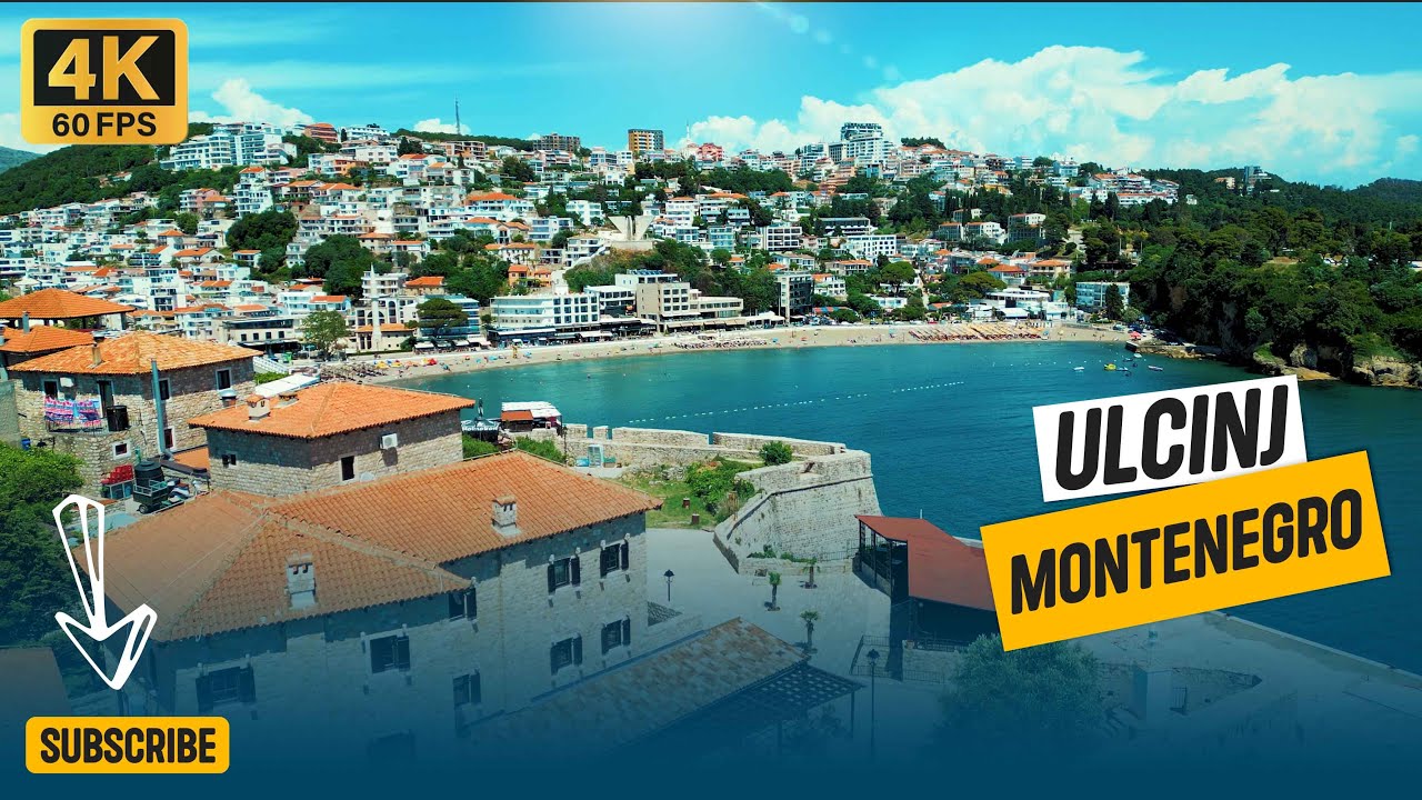 ULCINJ | MONTENEGRO | VIDEO BY DRONE | 4K | 60 FPS - YouTube