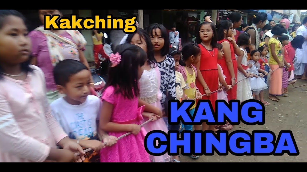 Kanglen Kang Chingba || Kakching || 2019 - YouTube