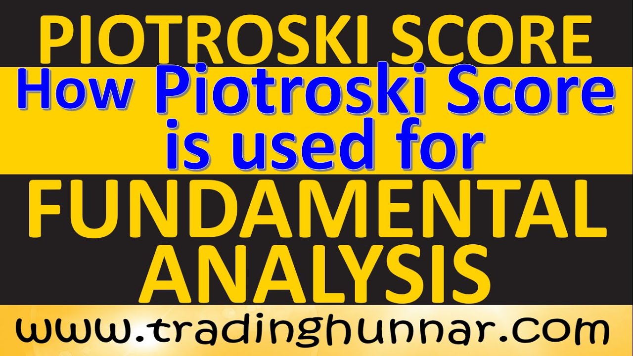 (English) What is Piotroski Score How Piotroski Score used for ...