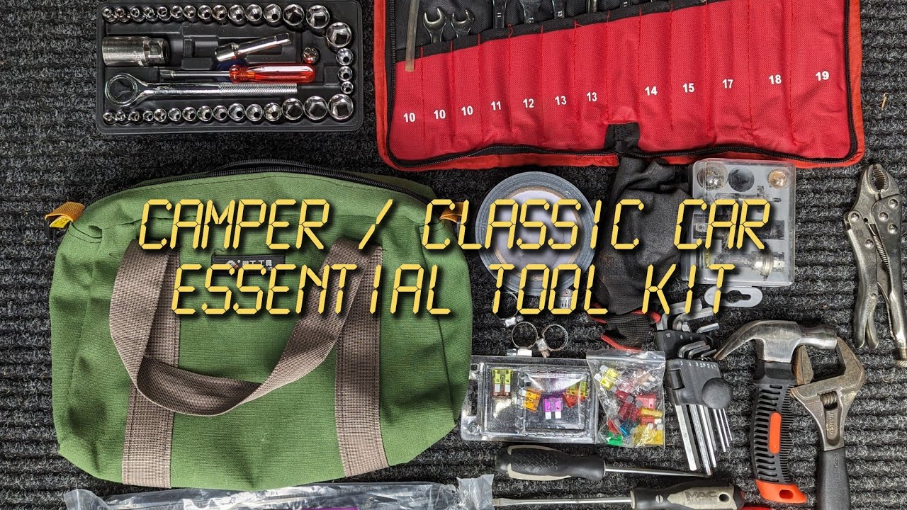 Campervan or classic car essential tool kit run through, well what I ...
