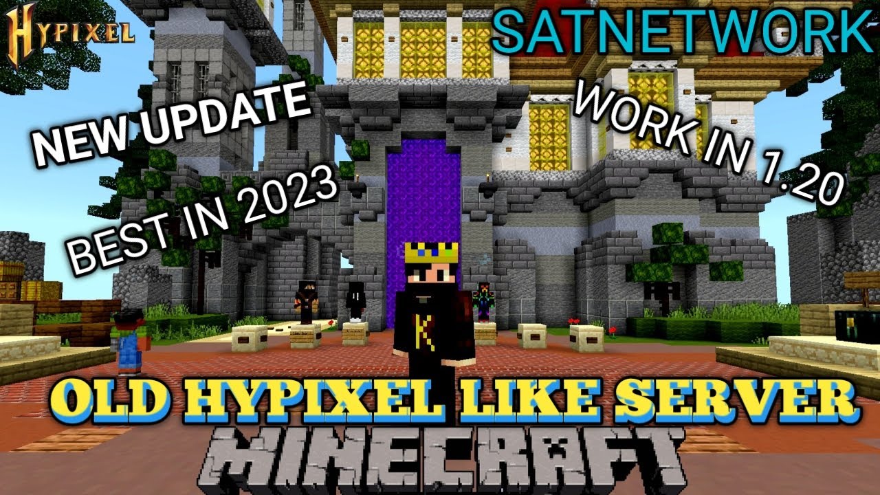 OLD HYPIXEL LIKE SERVER WITH NEW UPDATES #satnetwork #wenpixel # ...