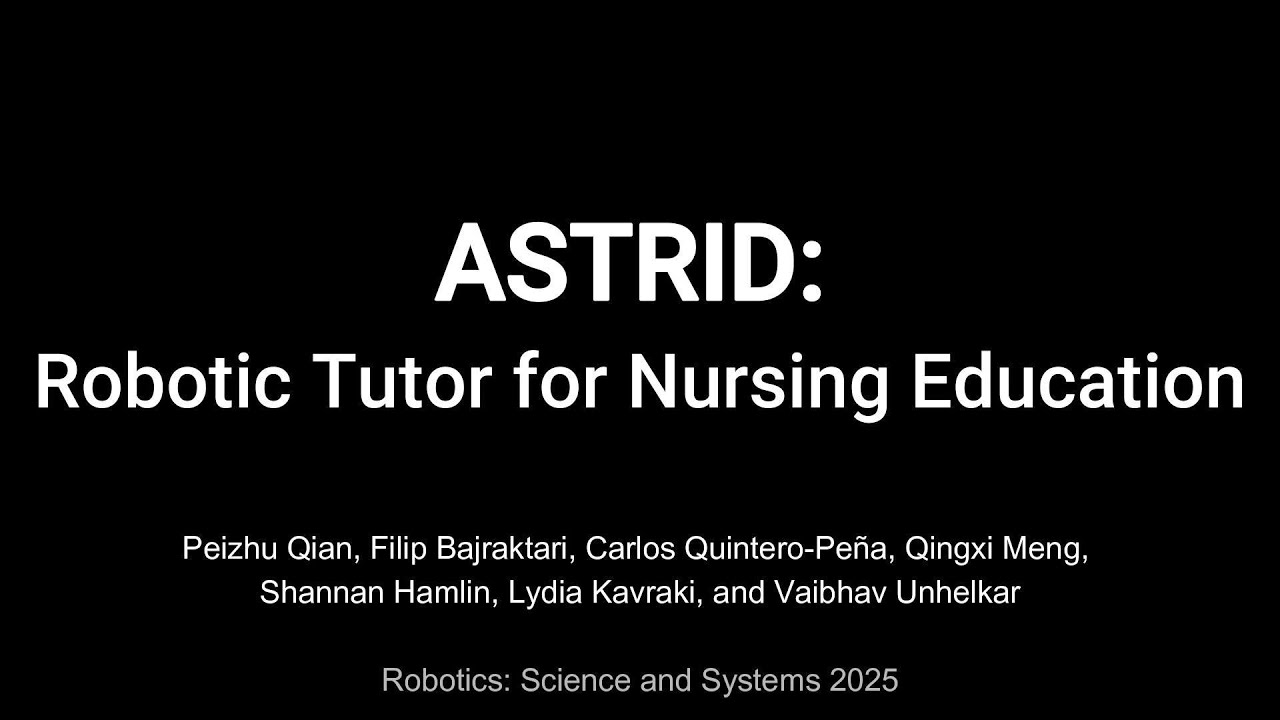 ASTRID Demo: Robotic Tutor for Nursing (Published at RSS 2025) - YouTube