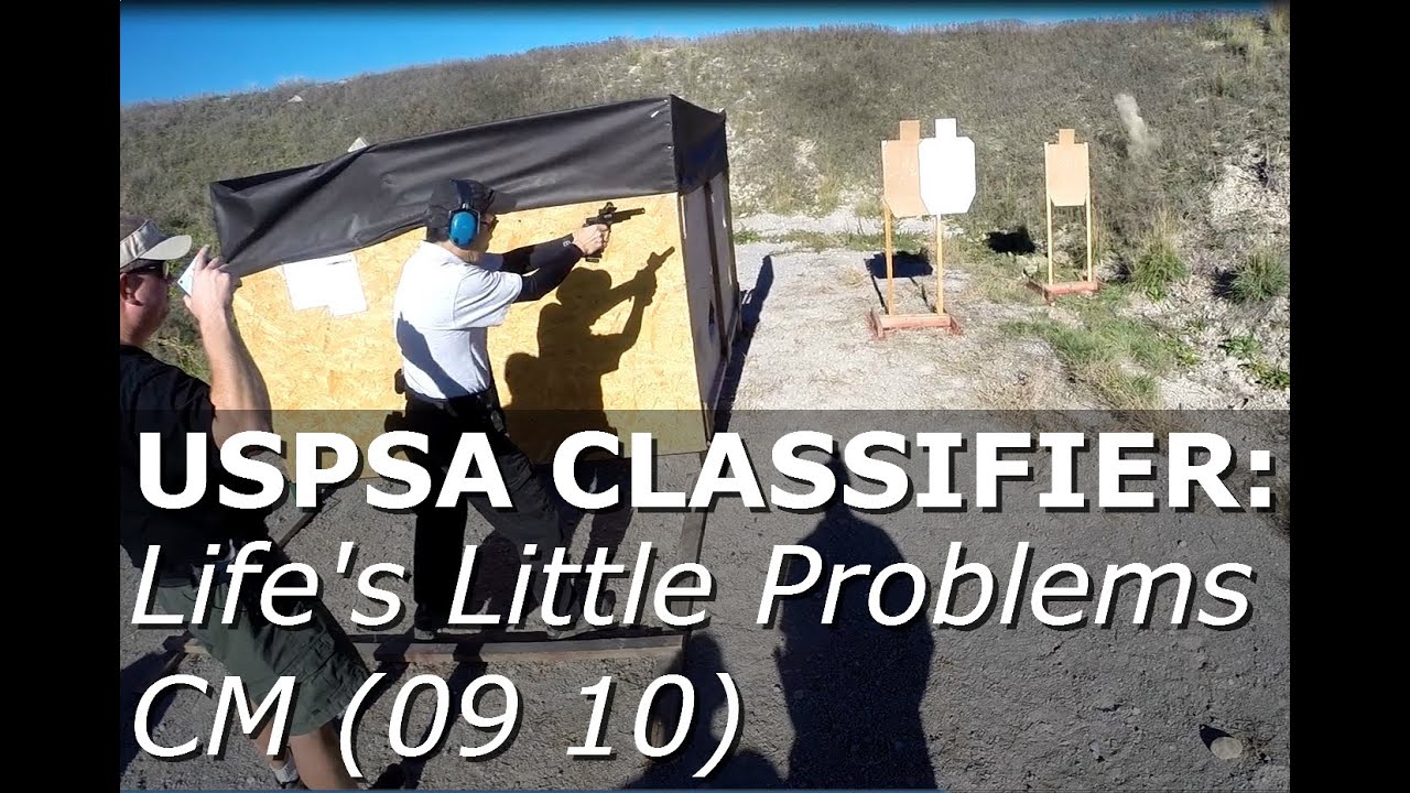 CAPS USPSA Classifier Life's Little Problems CM (09 10) Mark Waki 95% ...