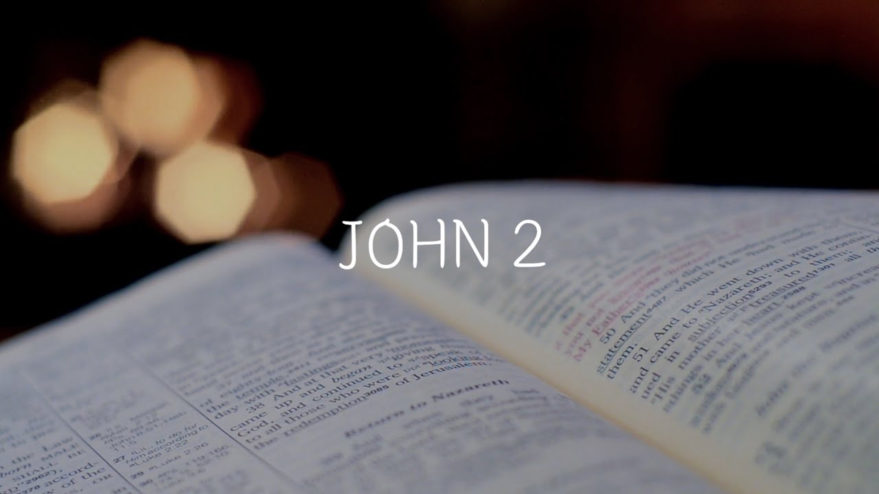 John 2 (요한복음 NIV 영어성경) - YouTube