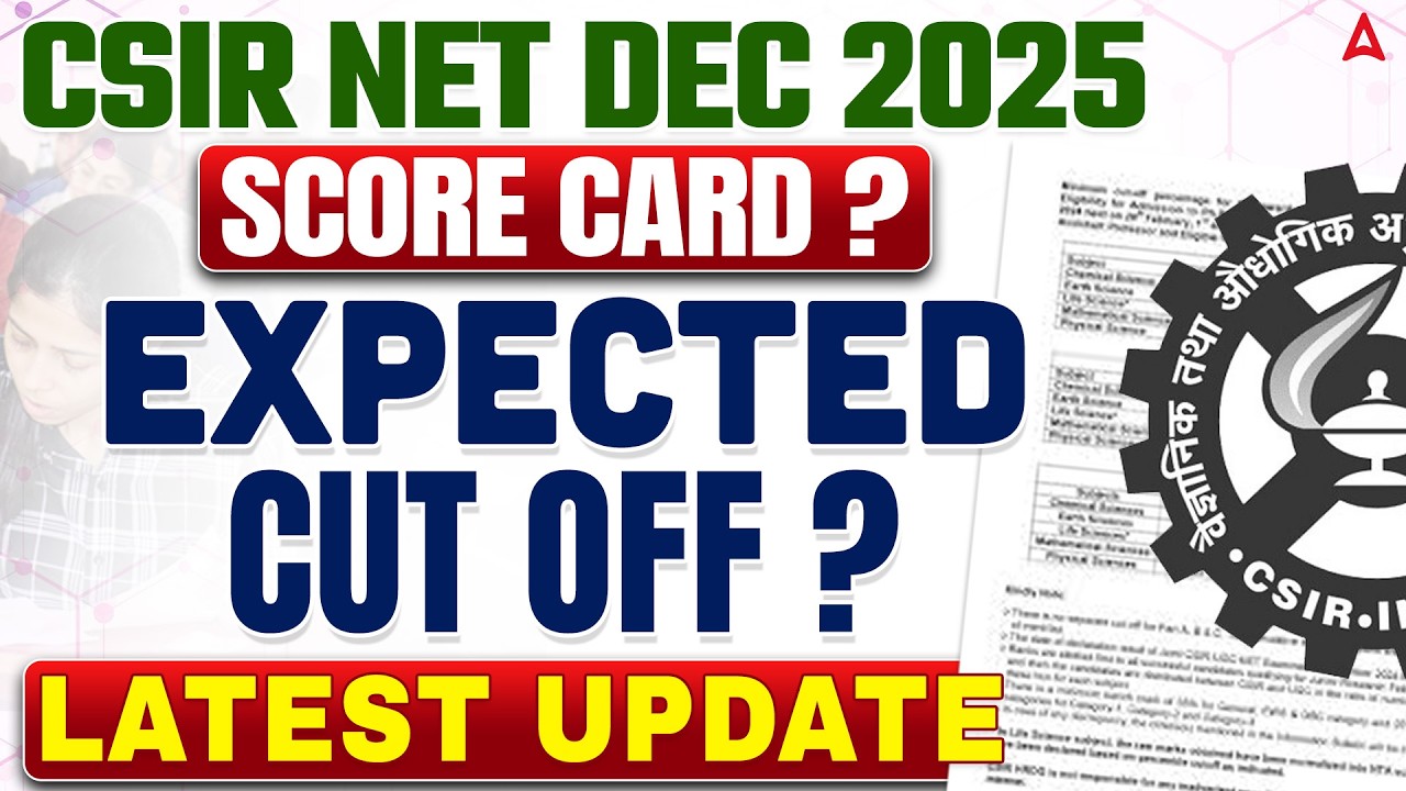 CSIR NET Final Answer Key Out | CSIR NET Score Card 2025 Kab Aayega ...