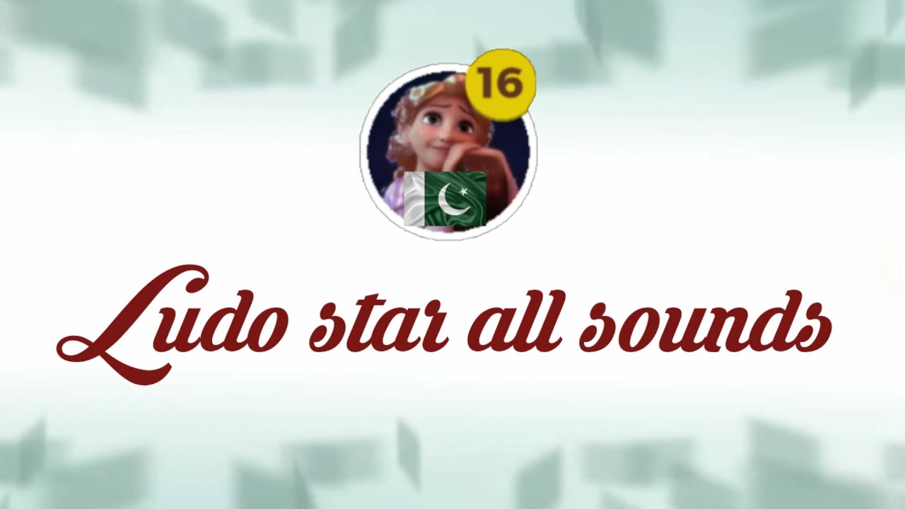 Ludo star all sounds !!!! - YouTube