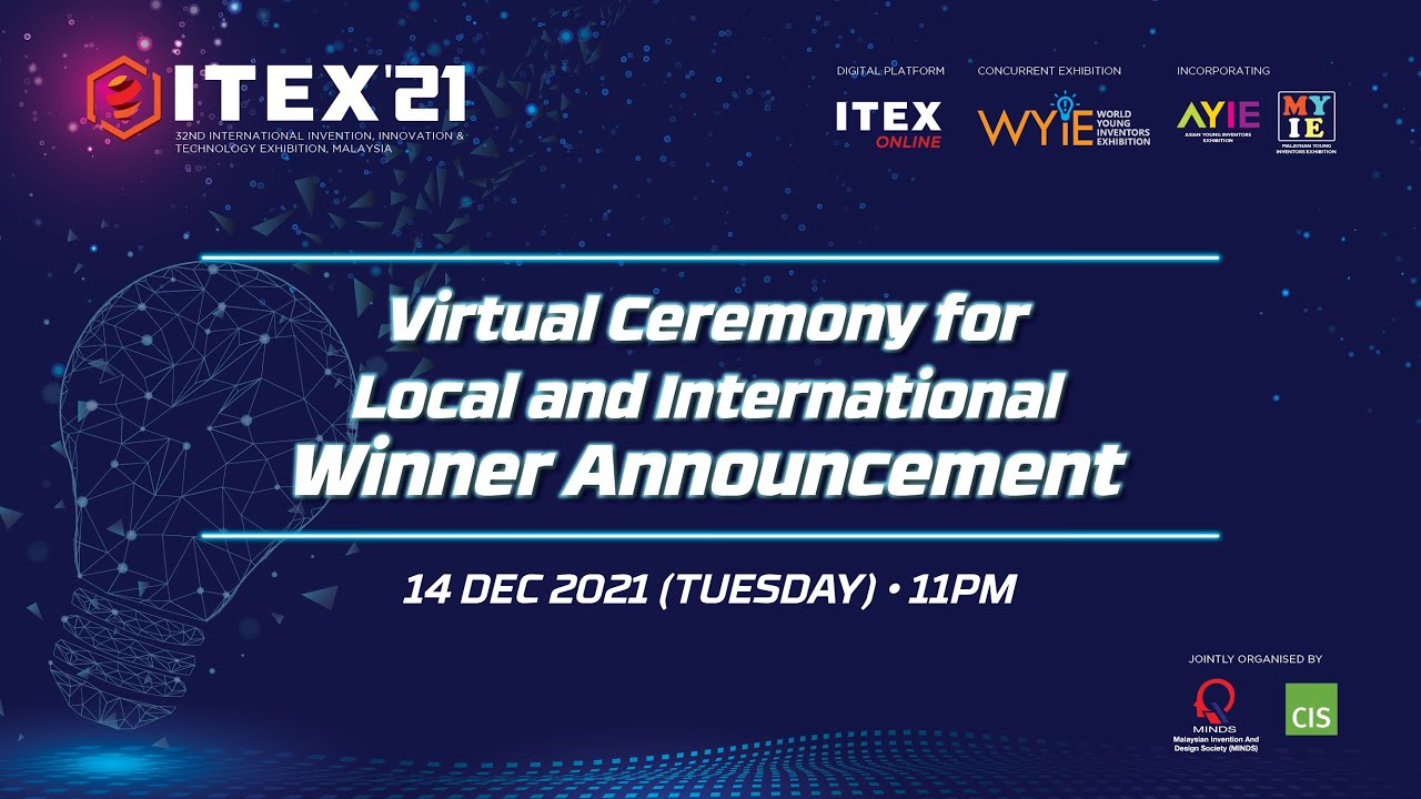 ITEX 2021 VIRTUAL CEREMONY FOR LOCAL AND INTERNATIONAL WINNER ...