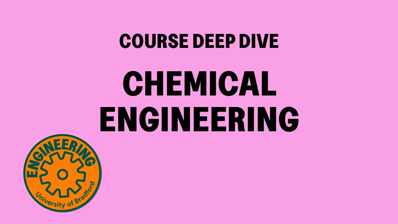 Chemical Engineering | Course Deep Dive - YouTube