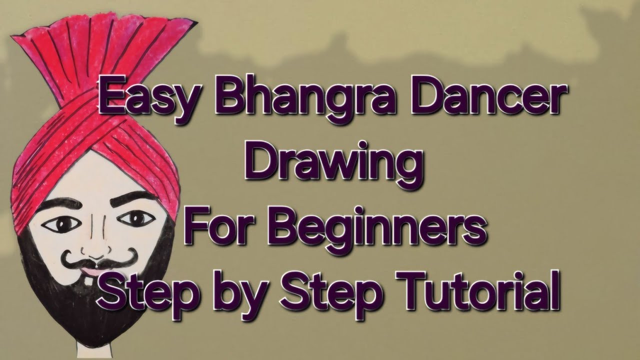 Bhangra Dancer Drawing For Beginners/Easy Step-by-Step Tutorial/How To ...