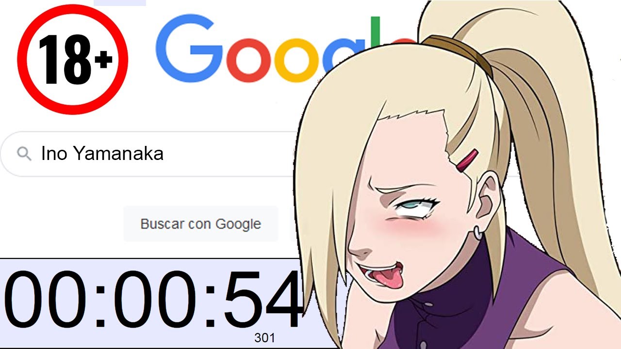 Ino Yamanaka Google Speedrun NSFW - YouTube