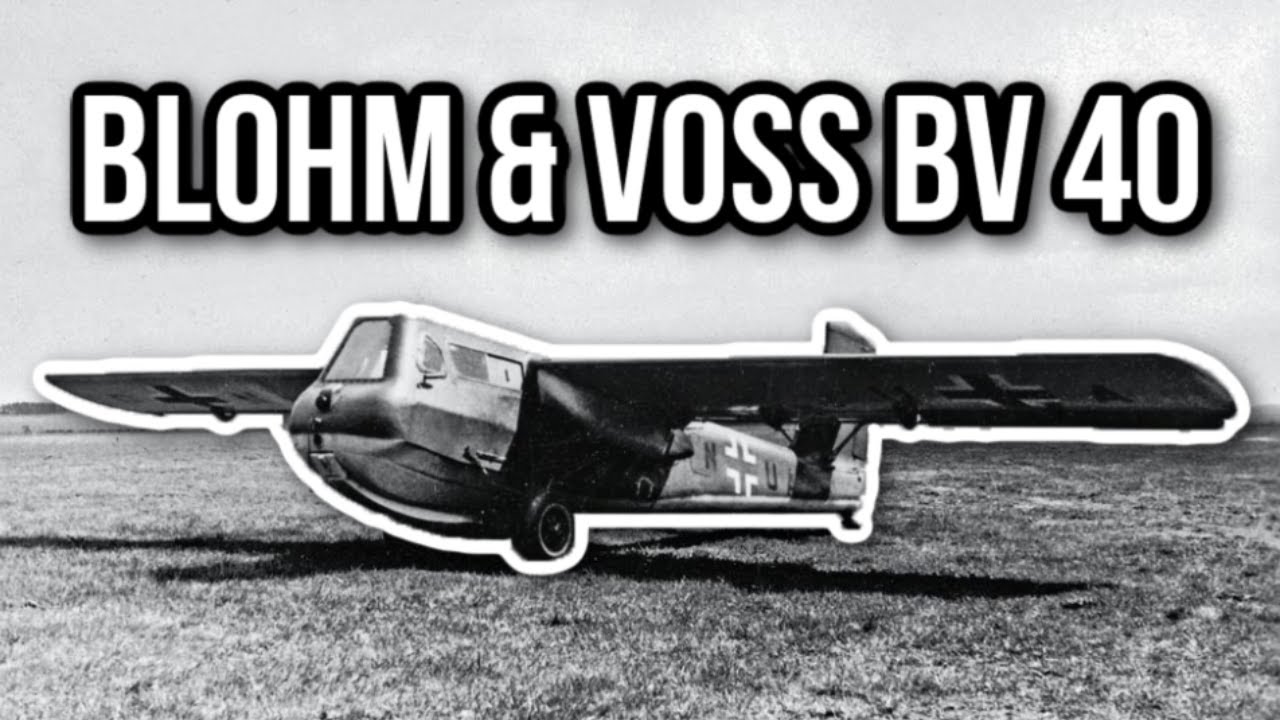 Death Throes of The Luftwaffe | Blohm & Voss BV 40 - YouTube