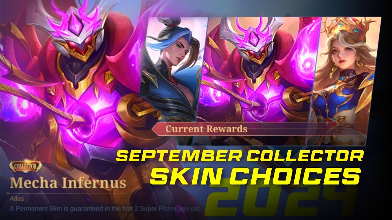 SEPTEMBER COLLECTOR SKINS CHOICES 2024 - MOBILE LEGENDS NEW SKIN | ML ...