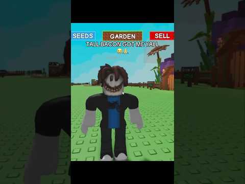 Tall Bacon Got Me💀 #roblox #growagarden #shorts