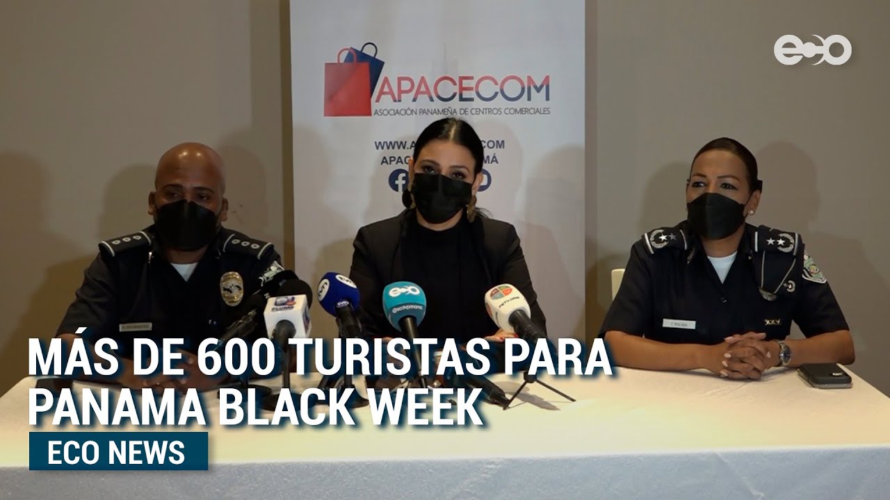 Más de 600 turistas llegarán a Panamá para Black Week | #EcoNews - YouTube