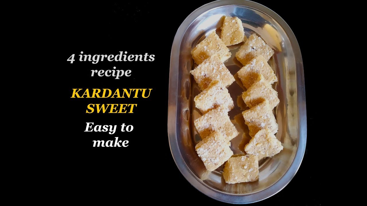 Kardantu Sweet Recipe | 10 Mins Recipe | Easy to make - YouTube