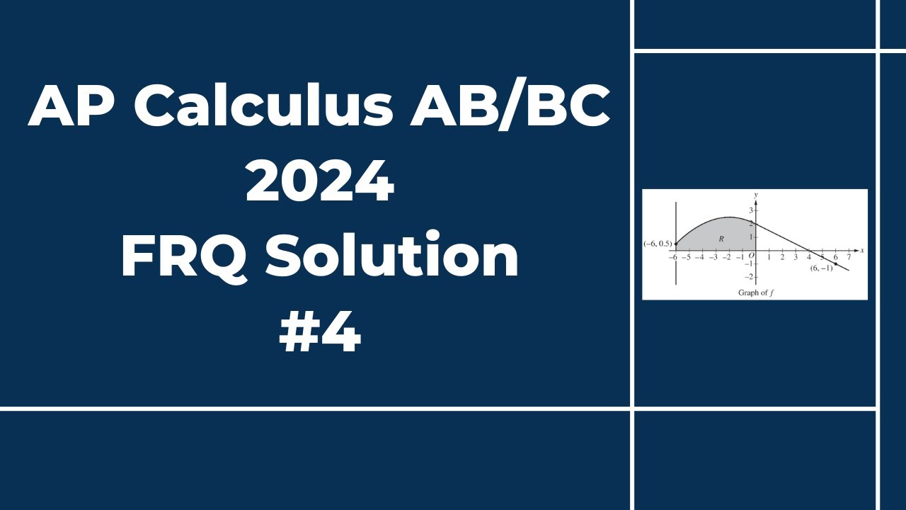 2024 AP Calculus AB/BC Free Response #4 - YouTube