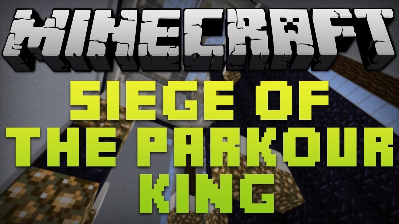 Minecraft Custom Map Mondays Siege Of The Parkour King Youtube