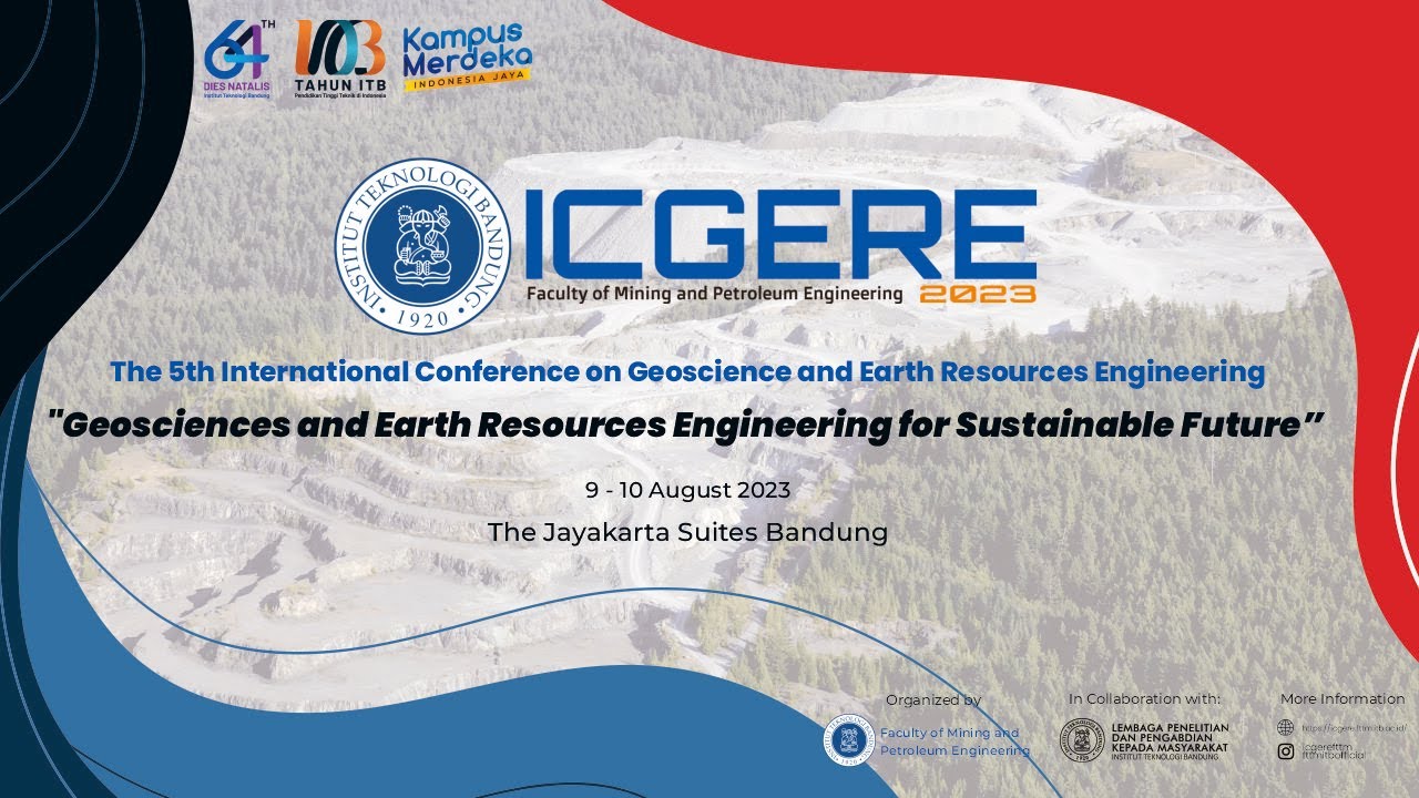 The 5th International Conference on Geoscience and Earth Resources Engineering (ICGERE) 2023 Day ...