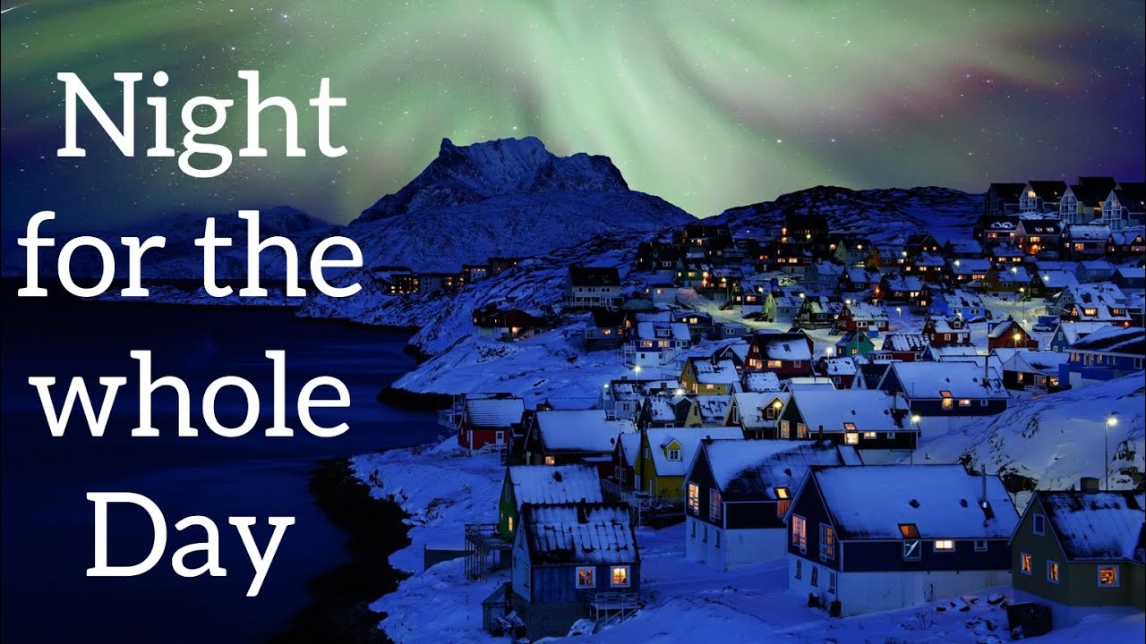 Places where it's almost night for the whole day / No sun rise in these ...