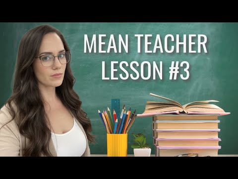 Mean Teacher Lesson #3   Acceptance