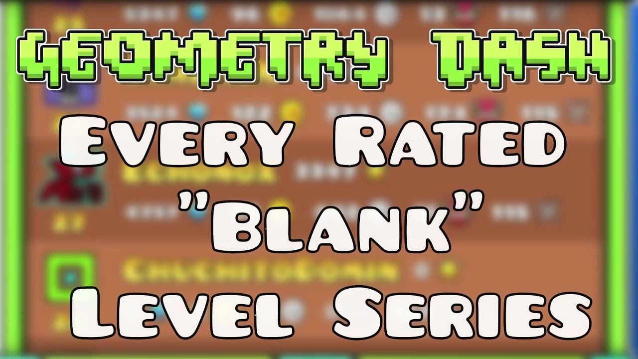 Every Rated "Blank" Level Series Trailer | Geometry Dash - YouTube