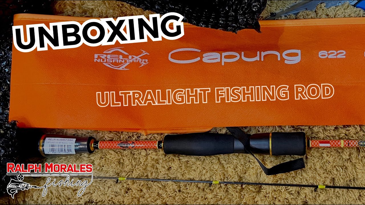 Unboxing: Capung 622 UL Fishing Rod (Relix Nusantra) - YouTube