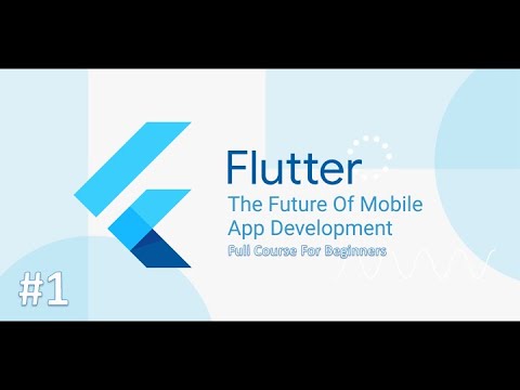 Mobile App Development in Flutter | Flutter Complete Course For Beginners - YouTube