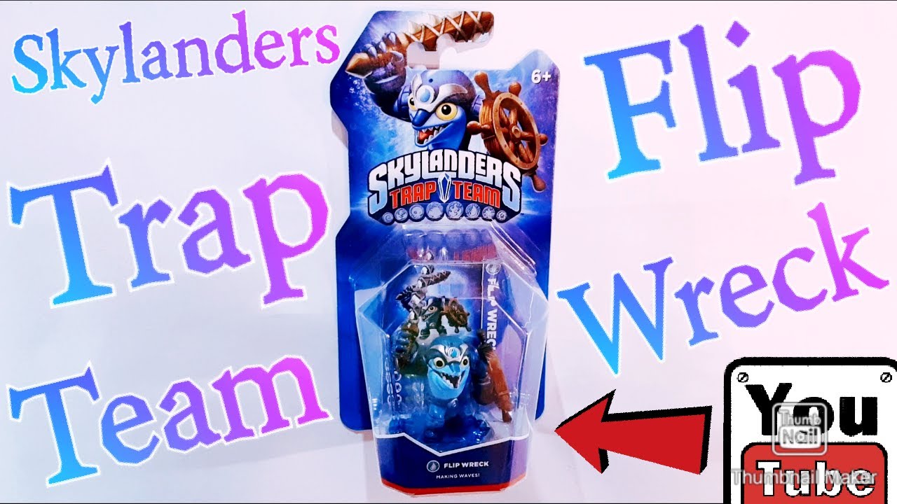 Skylanders Trap Team. Интерактивная фигурка Flip Wreck - YouTube