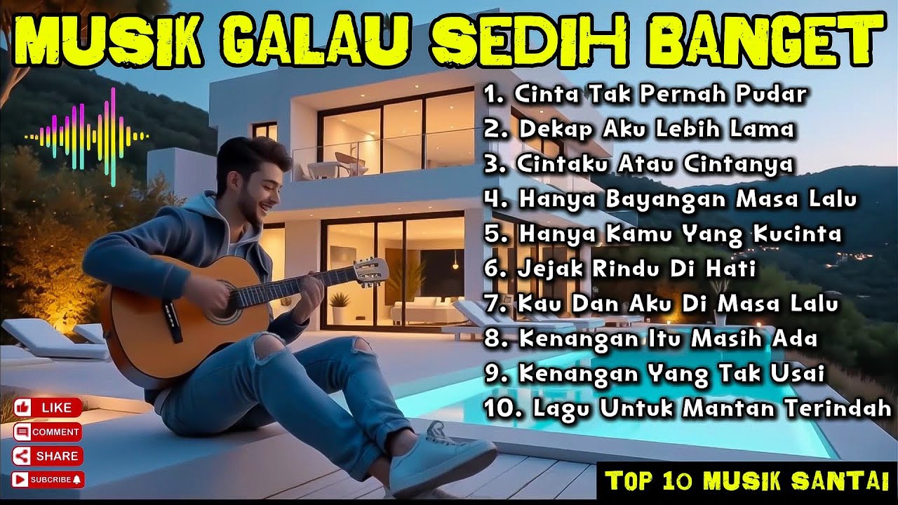 Playlist Musik POP GALAU Sedih Banget Santai Enak Didengar 2025 - Lagu ...